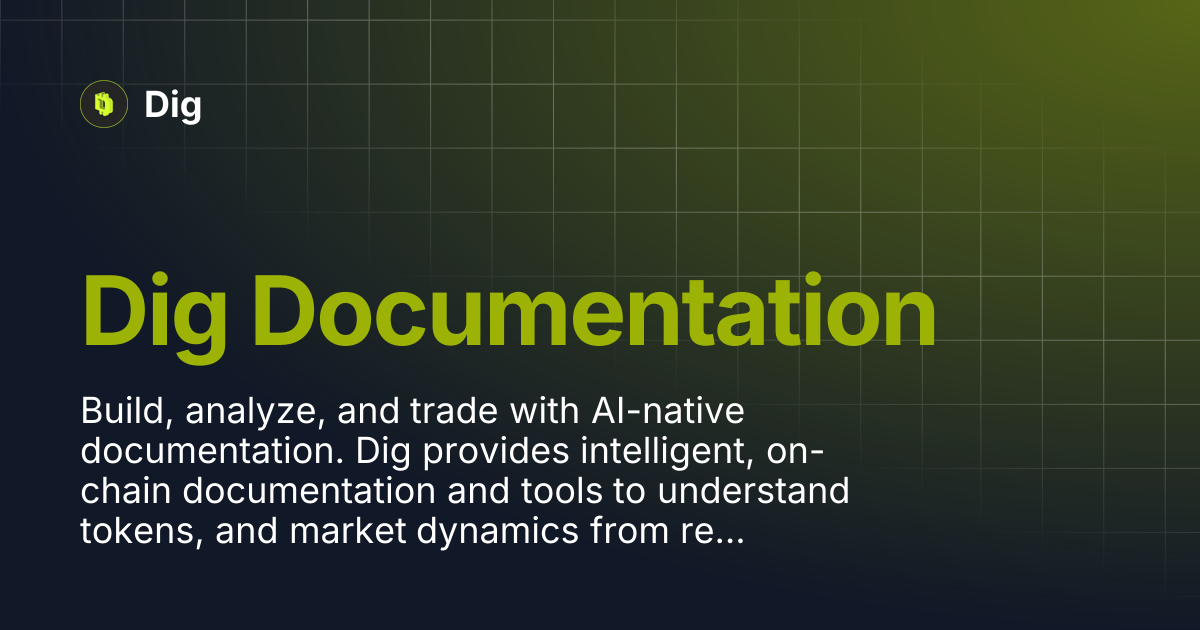 Dig Documentation | Dig